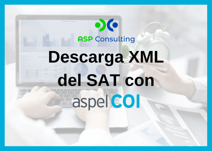 Descarga XML del SAT Aspel COI