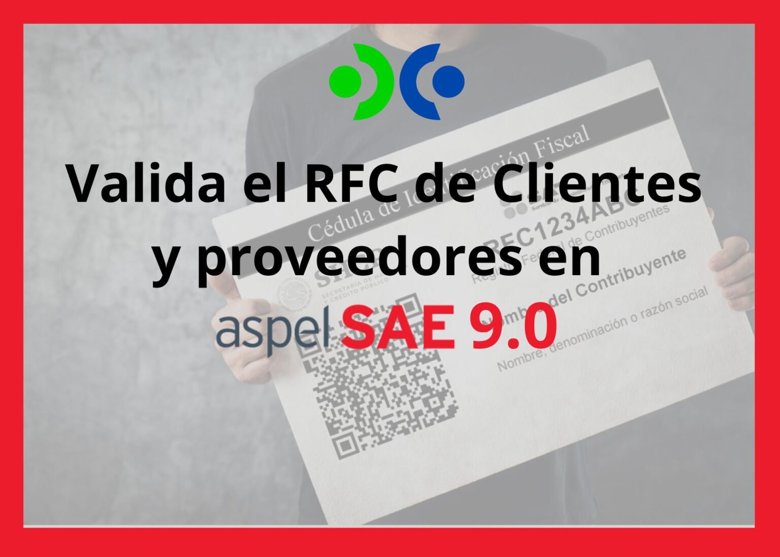 Valida el RFC en Aspel SAE 9.0